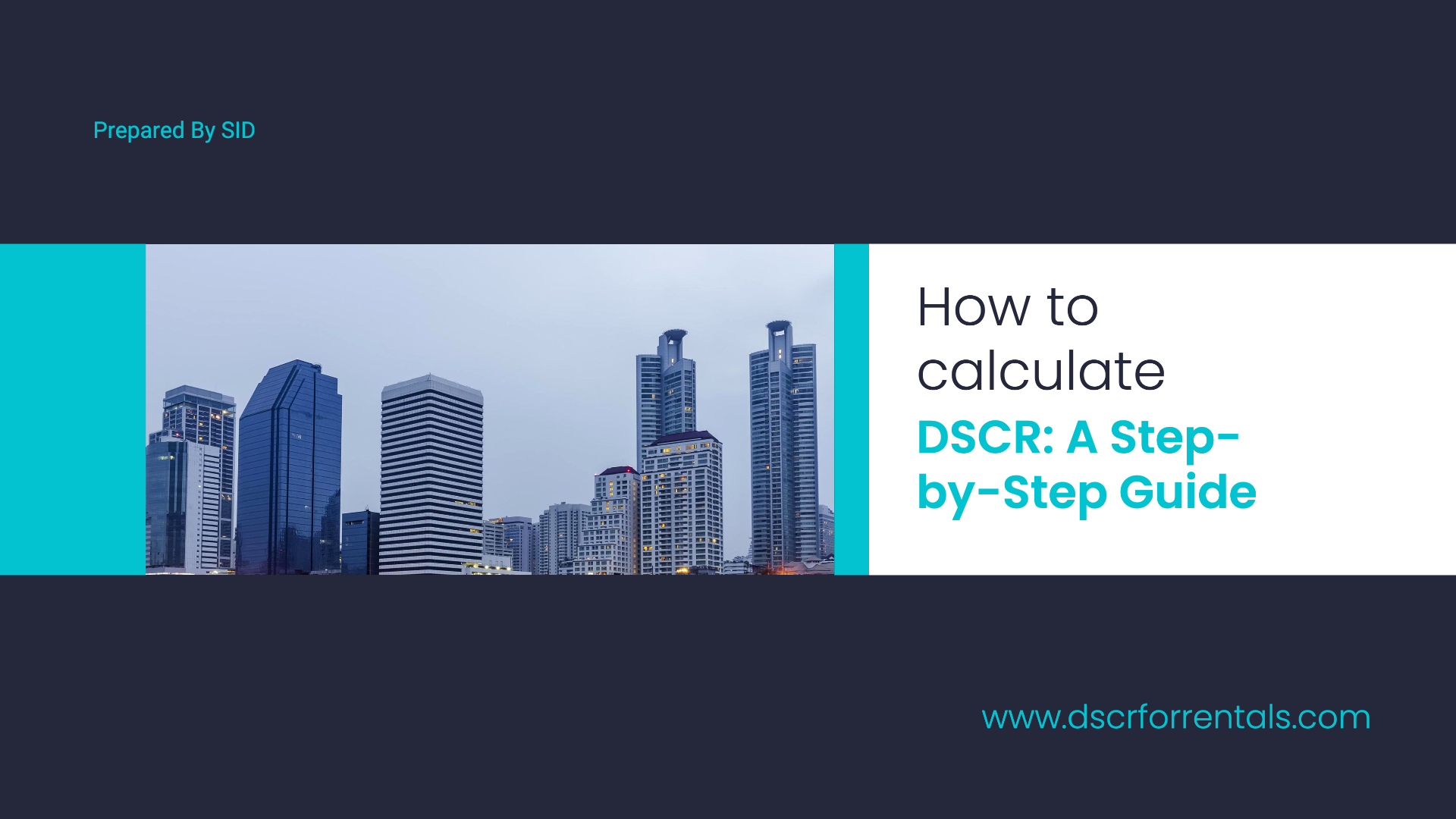 How to Calculate DSCR: A Step-by-Step Guide